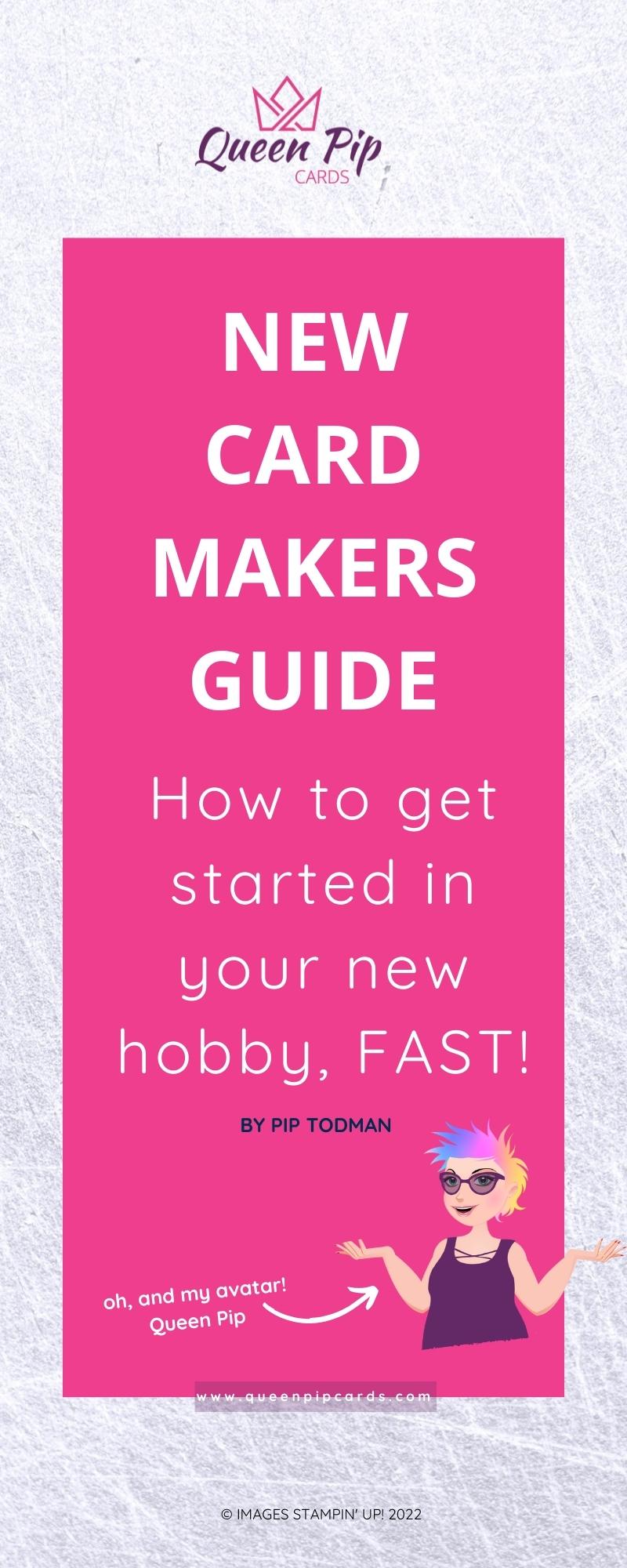 Thank You - Here Is Your New Card Makers Guide! - Queen Pip Cards